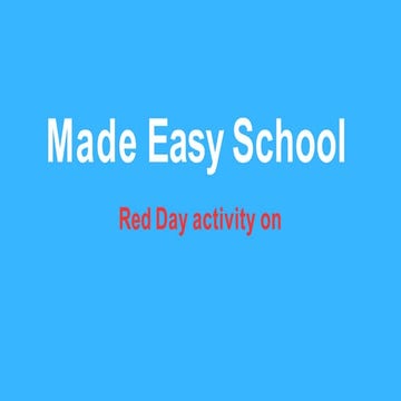 Made Easy School: Red Day Activity | PPT