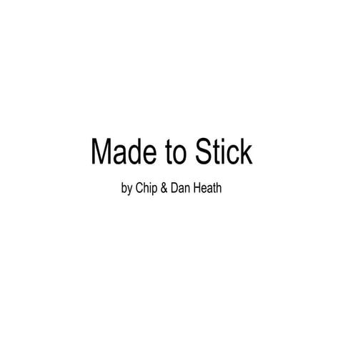 Made to stick | PPT
