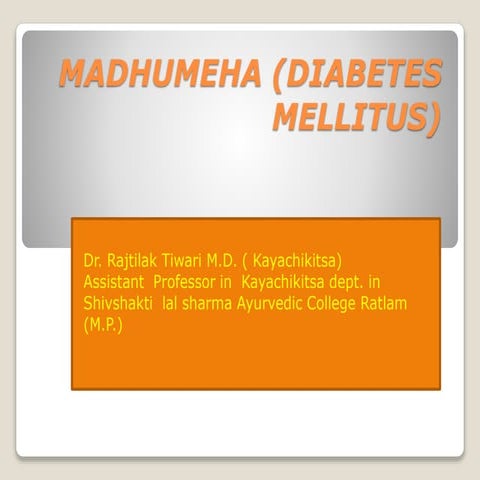 Madhumeha/Diabetes Mellitus | PDF