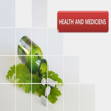 Madicine and health | PPTX