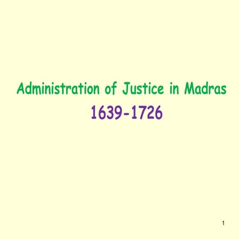 Development of judicial system in madras | PPTX