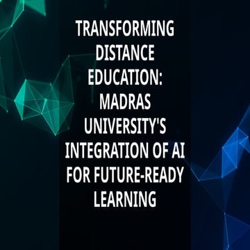 Madras University Integrates AI in Distance Education to Prepare ...