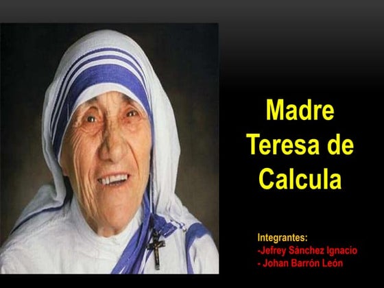 Biografia de madre teresa de calcuta | PPT