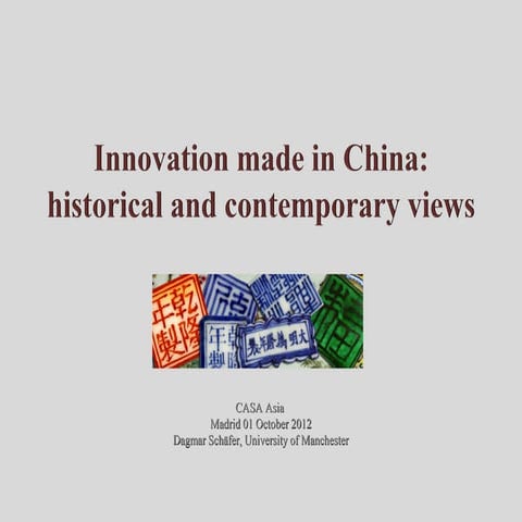 Dagmar Schäfer - Innovación en China: visión histórica y contemporánea ...