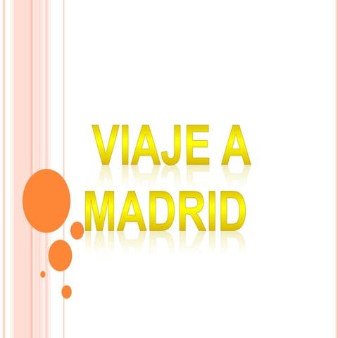 Excursión a Madrid | PPTX