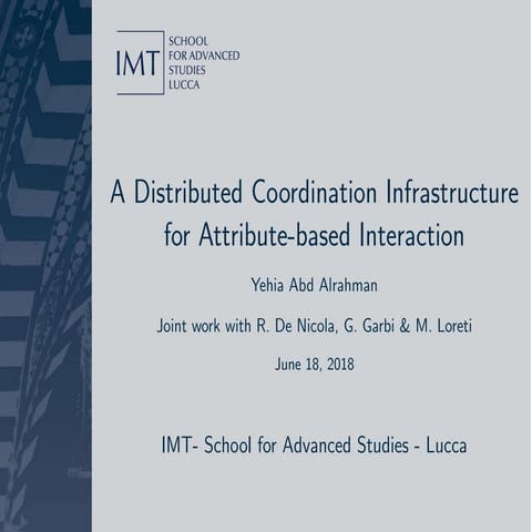 A Distributed coordination infrastructure of attribute-based interaction | PPT