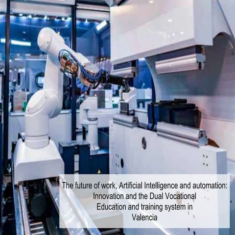 The future of work, Artificial Intelligence and automation: Innovation ...
