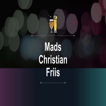 Mads christian friis | PPTX