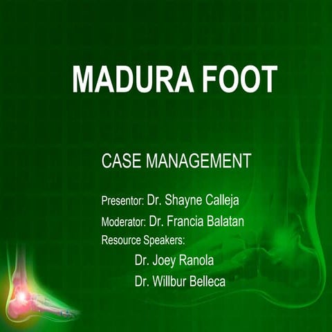 Madura Foot | PPTX