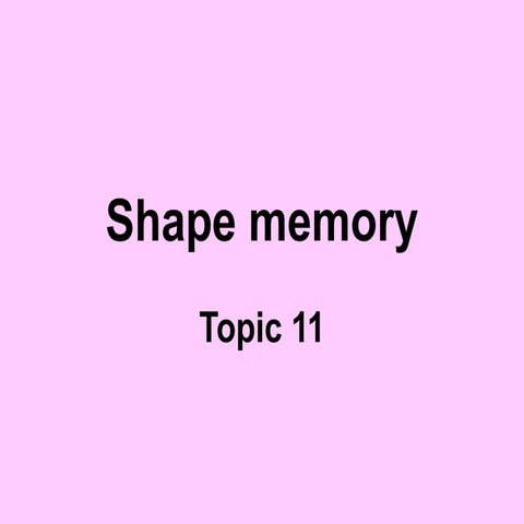 shape memory alloy | PPT