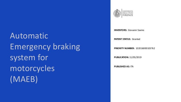 Automatic Emergency braking system for motorcycles (MAEB)