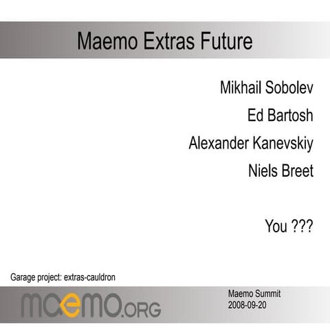 Maemo Extras Future | PPT