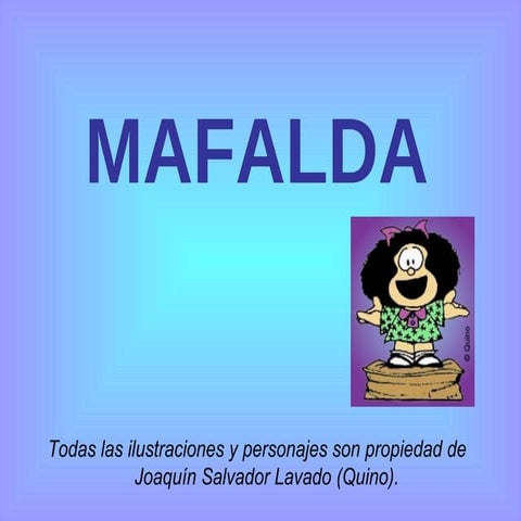 Mafalda y sus personajes horacio germán garcía | ODP
