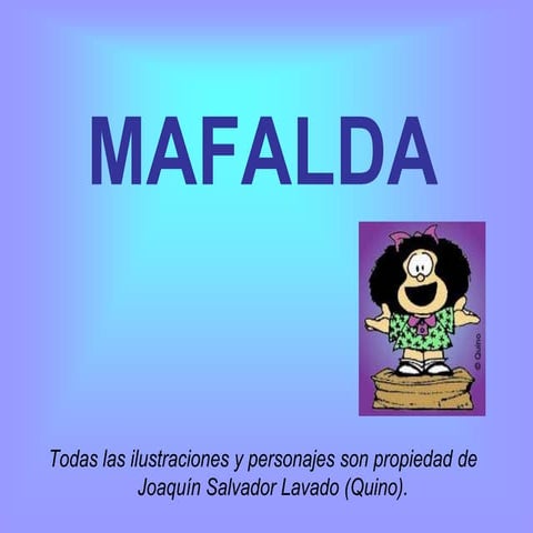 Mafalda y sus personajes horacio germán garcía | ODP