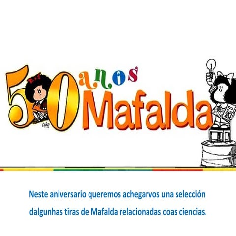 Mafalda 50 anos | PPS