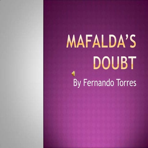 Mafalda’S Doubt | PPTX