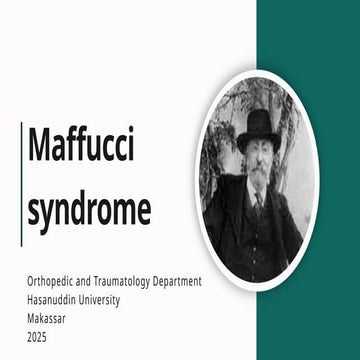Maffucci Syndrome.pptx trade in for new ppt | PPT