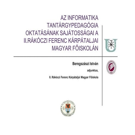 Teaching Computer Science Methodology at Ferenc Rákóczi II ...