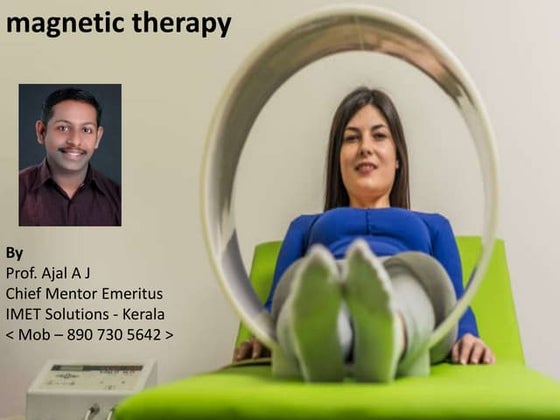 Magnetotherapy | PPTX