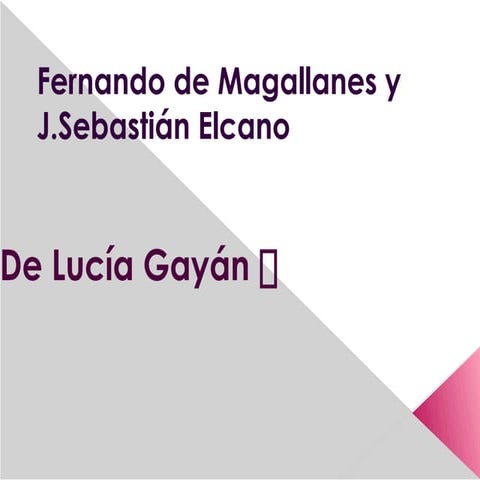 Magallanes elcano lucía g. | PPT