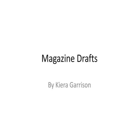 Magazine drafts - evolution | PPTX