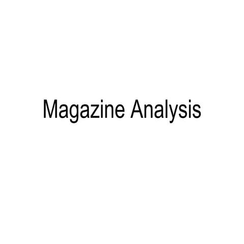 Magazine analysis | PPTX