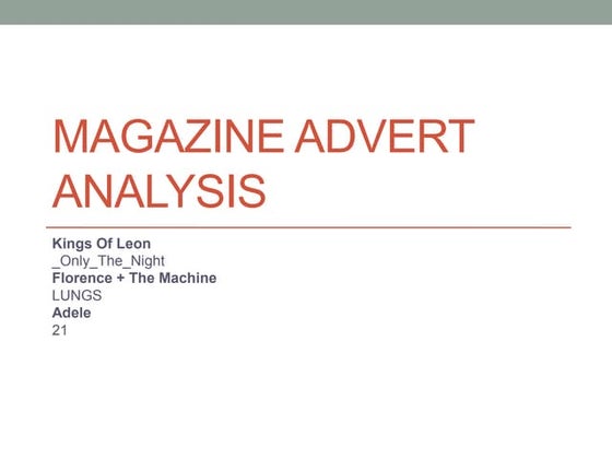 Magazine advert analysis finished | PPT