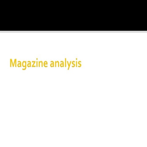 Magazine analysis | PPTX