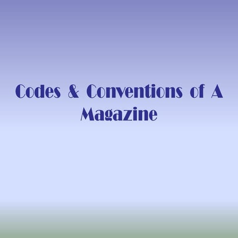 Magazine conventions and_terminology | PPTX