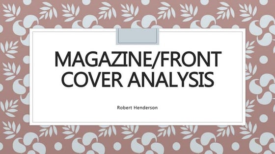 media studies Magazine cover analysis | PPTX