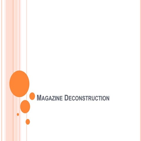 Magazine deconstruction | PPT