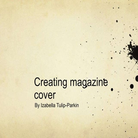 Magazine development | PPT
