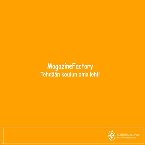 Magazine factory | PPT