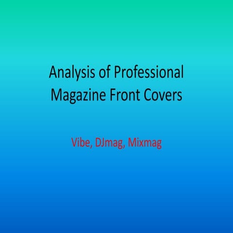 Magazine front cover analysis | PPT