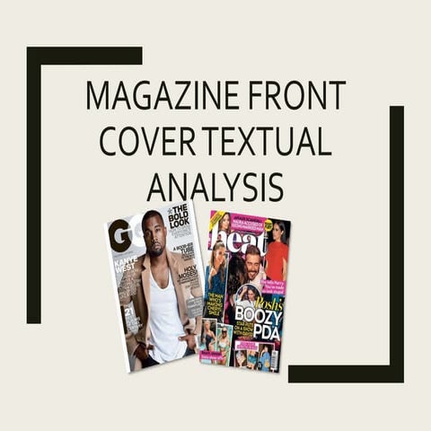 Magazine front covers textual analysis gq and heat | PPTX