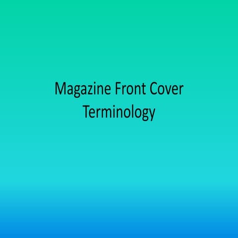 Magazine Front Cover Terminology | PPTX