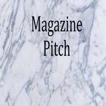 Magazine pitch | PPTX