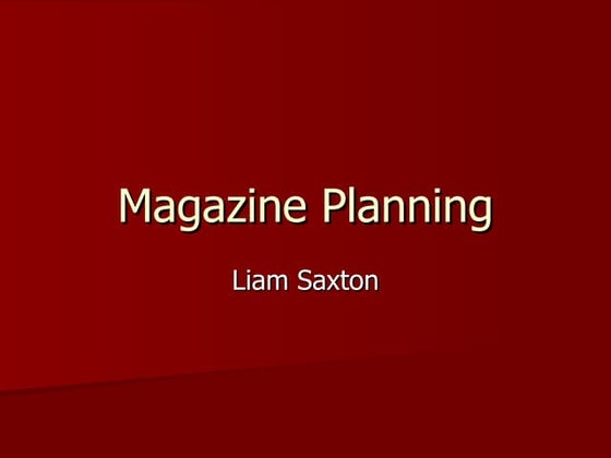 A-Level Media Studies - Magazine Planning. (Primary Coursework) | PPT