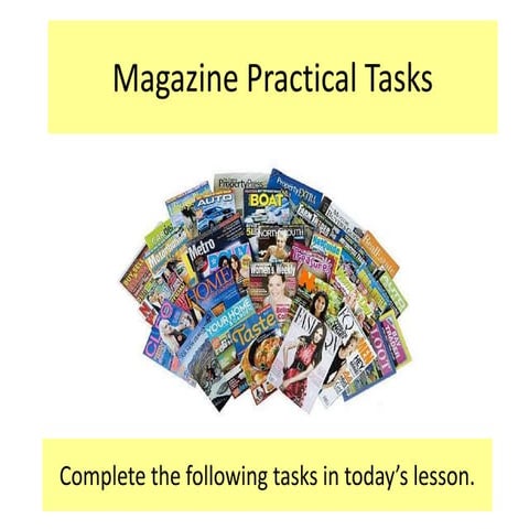 Magazine Practical Tasks 1 | PPT