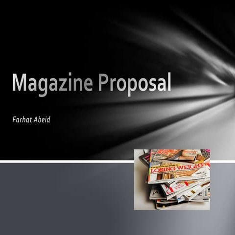 Magazine proposal | PPTX