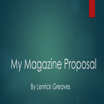 Magazine proposal | PPTX