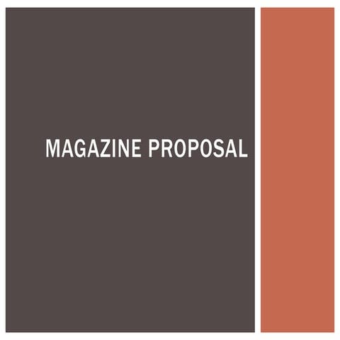 Magazine proposal | PPT