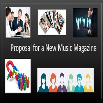 Magazine proposal | PPTX | Adult Contemporary Music | Music
