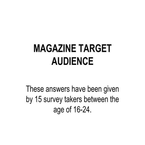 Magazine Target Audience | PPT