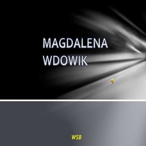 Magdalena wdowik | PPT