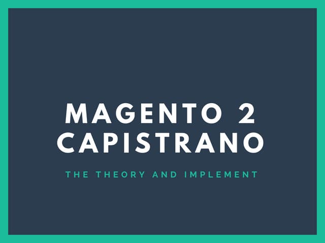Magento 2 Capistrano Deploy | PPT Magento 2 Capistrano Deploy | PPT
