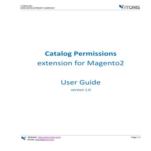 Magento 2 Catalog Permissions Extension by IToris inc. | PDF