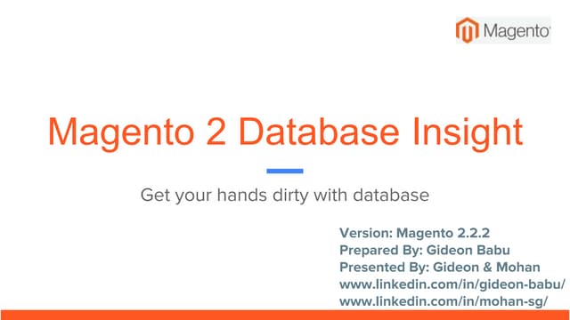 Magento 2 Database Tables Schema Main Tables For Main Features Of Magento 222 Version Ppt