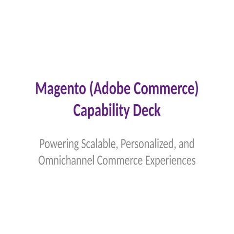 Magento_Capability_Deck Aboe Magento.pptx