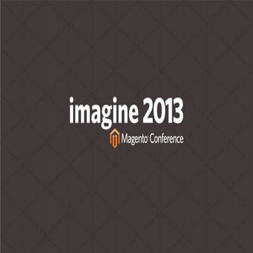 Jamie Clarke's Magento Imagine LiveOutThere.com Keynote | PPTX